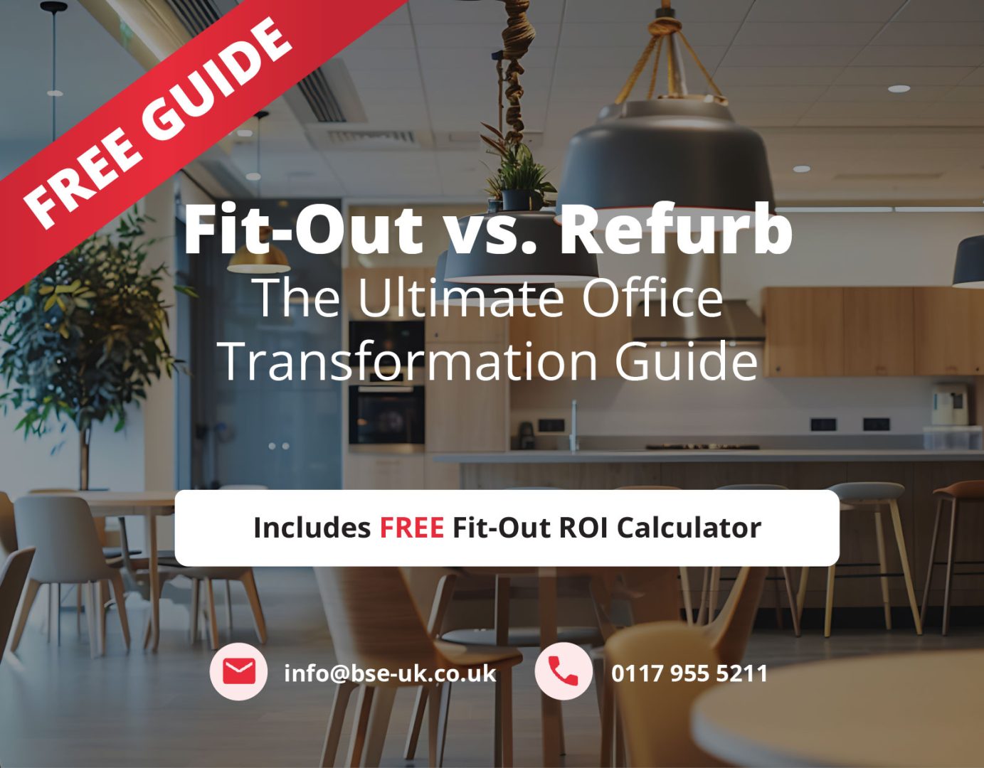 Free Guide: Office Fit-Out ROI Calculator - BSE UK